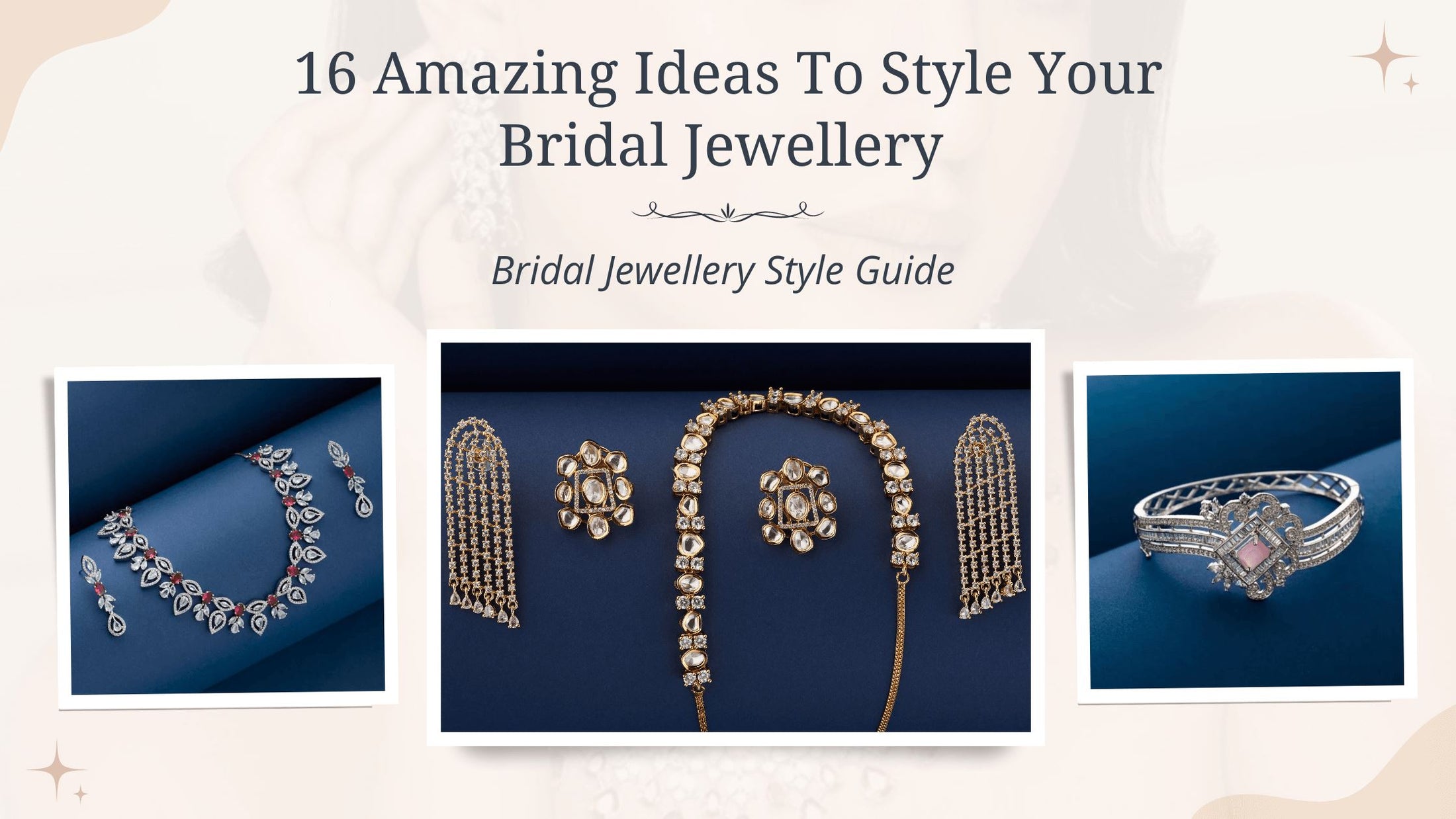 16 Amazing Ideas To Style Your Bridal Jewellery - Bridal Jewellery Sty ...
